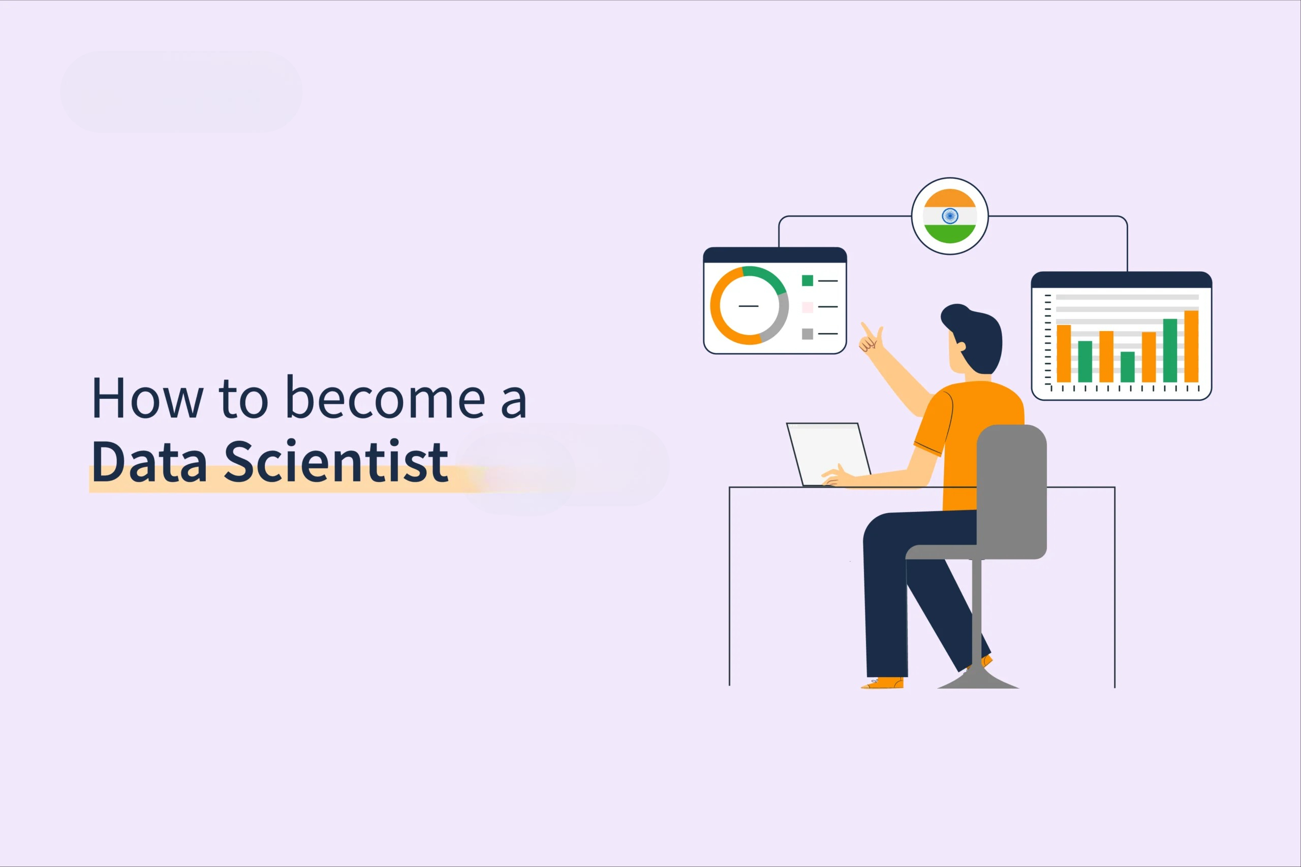 How To Become a Data Scientist [Important 6 Steps]