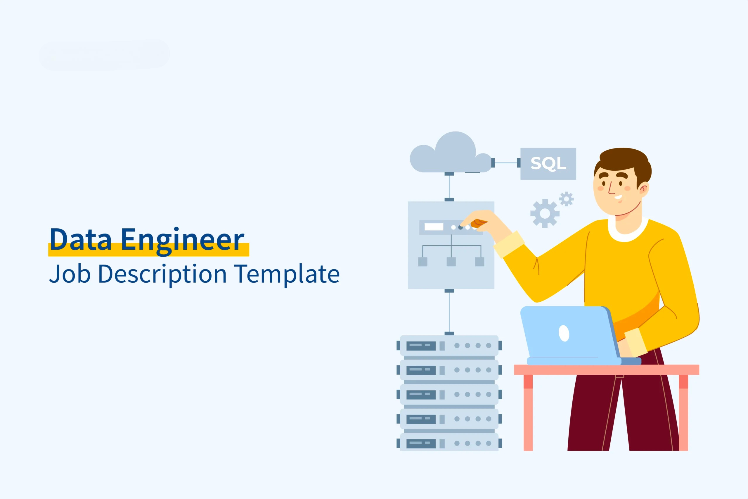 Data Engineer Job Description [2025]